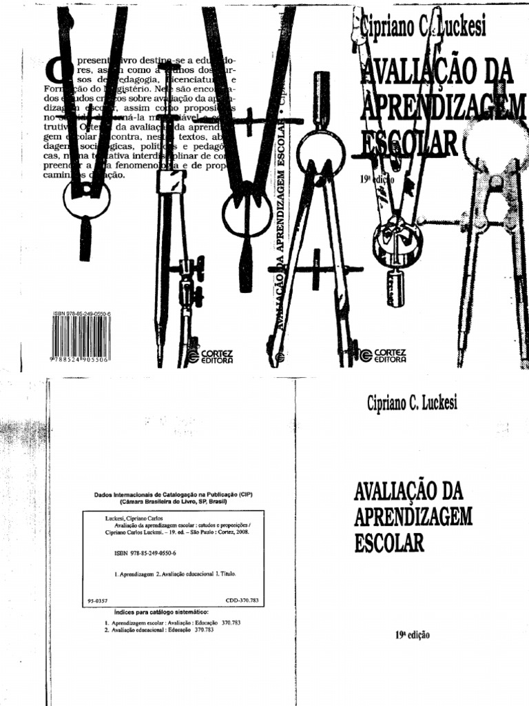 Avavaliacao Da Aprendizagem Escolar Estudos e Proposicoes - Luckesi ...