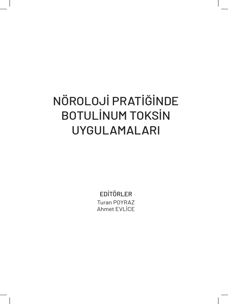 Nöroloji Pratiğinde Botulinum Toksin Uygulamaları | PDF
