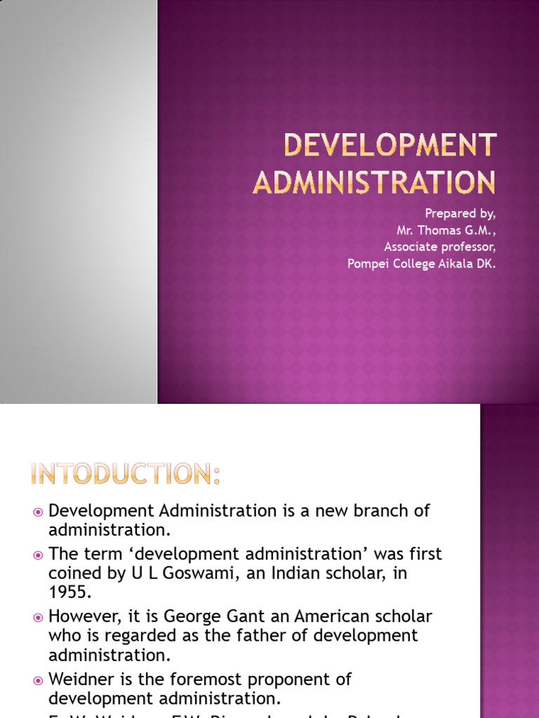 Father of Development Administration | PDF | Goal | Motivation