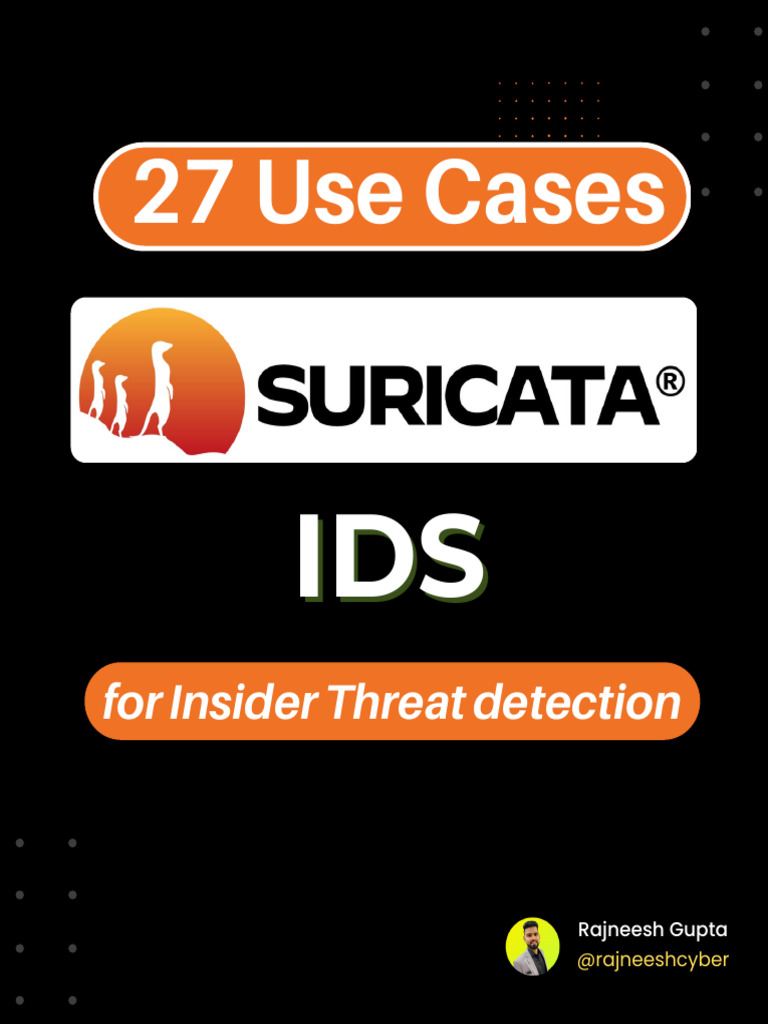 27 Use Cases of Suricata IDS For Insider Threat Detection 1728476633 | PDF | Computer Network ...
