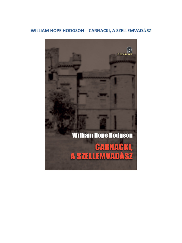 William Hope Hodgson - Carnacki, A Szellemvadász | PDF