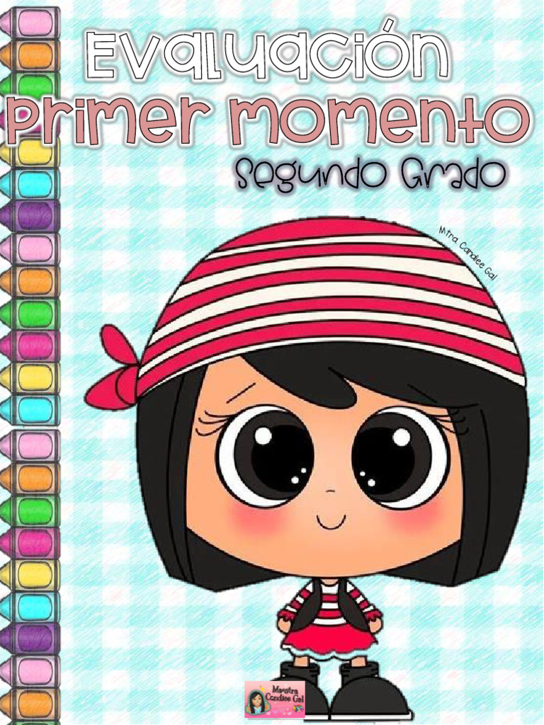 Examen Primer Momento 2 Grado Pdf