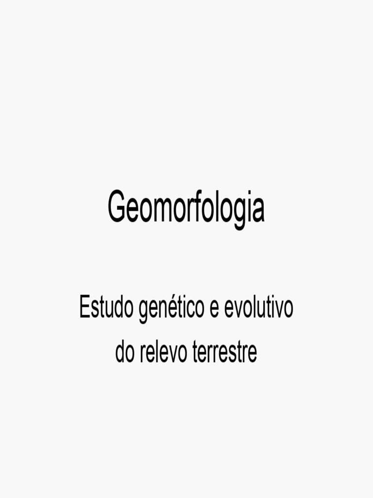Descrição de Formas de Relevo | PDF | Geomorfologia | Erosão