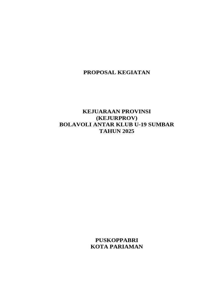 Proposal KEJURPROV BOLA VOLI Ketua Koni | PDF