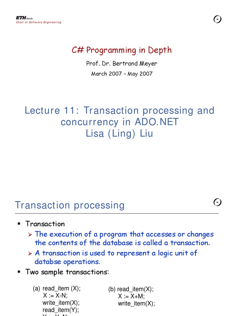 Lecture 11: Transaction Processing and Lisa (Ling) Liu: C# Programming in Depth | Download Free ...