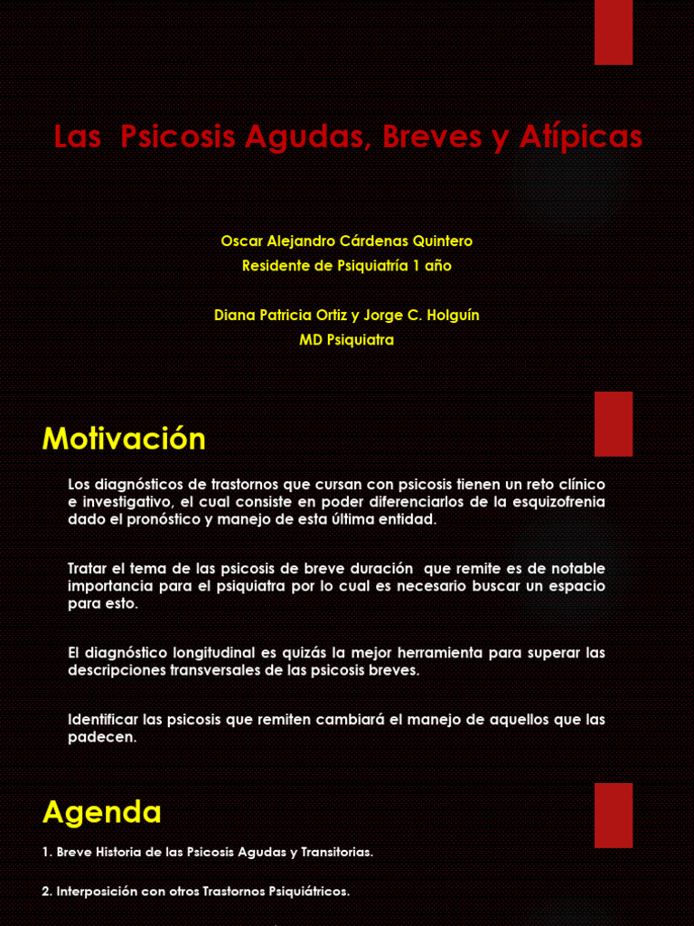 Presentación Psicosis Agudas, Breves y Atípicas (Autoguardado) 3 Ok ...