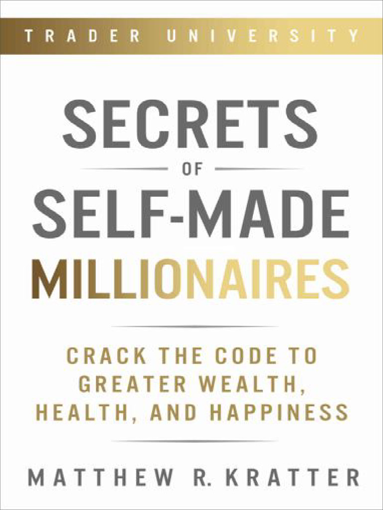 Secrets of Self-Made Millionaires - Matthew R Kratter | PDF | Sleep ...