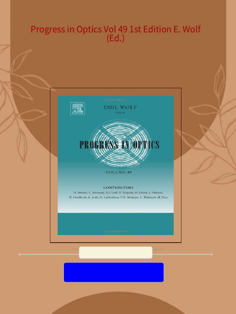 Download Full Progress in Optics Vol 49 1st Edition E. Wolf (Ed.) PDF All Chapters | PDF ...