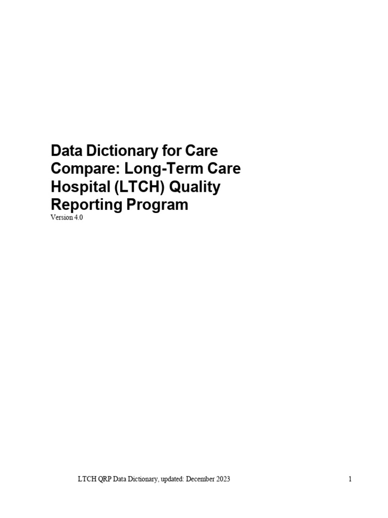 LTCH Quality Reporting Data Dictionary | PDF | Long Term Care ...