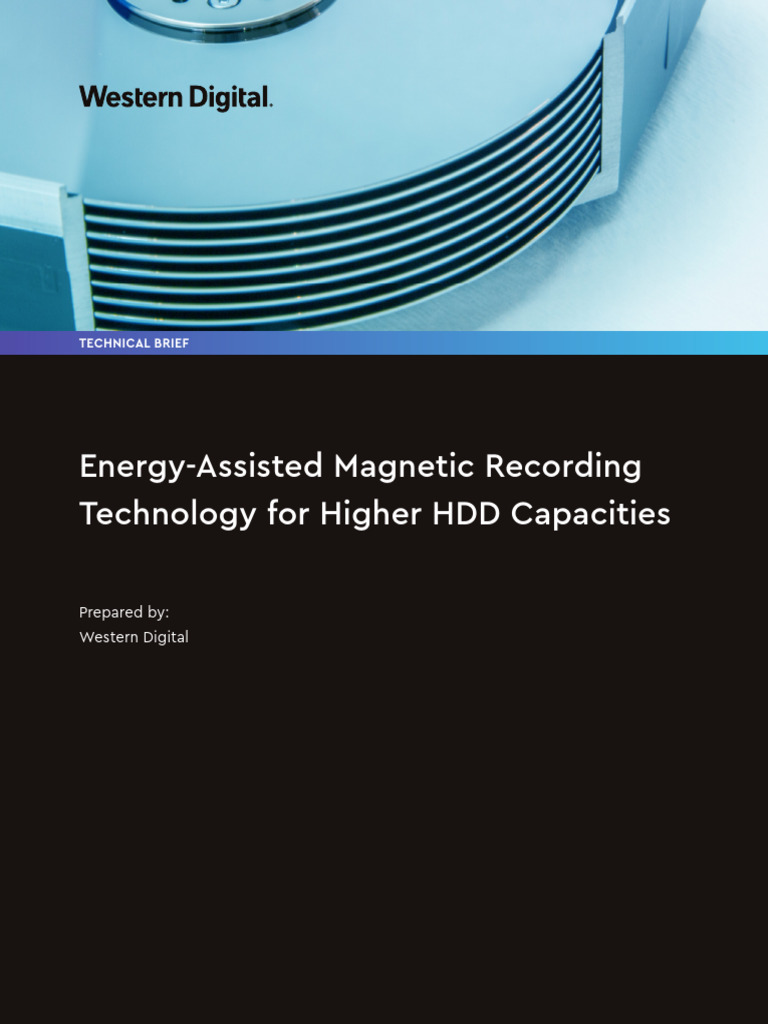 Western Digital Hard Drive Technology Brief - Energy Assisted Magnetic ...