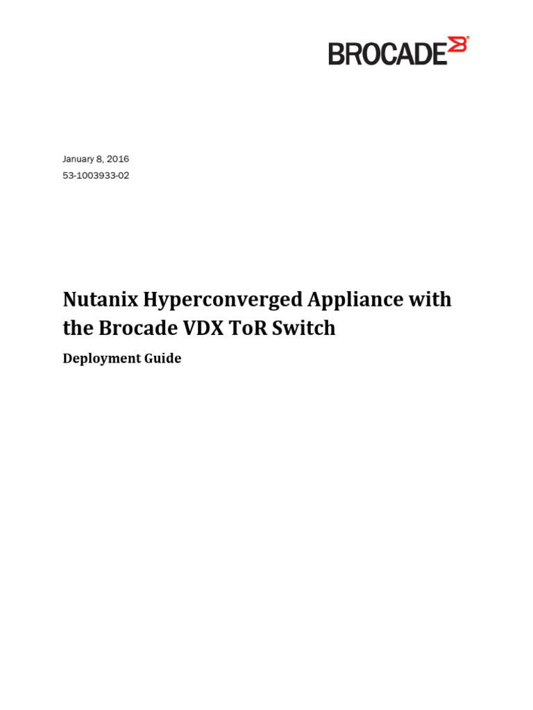 Nutanix Hyperconverged Appliance With The Brocade VDX ToR Switch Deployment Guide | PDF | File ...