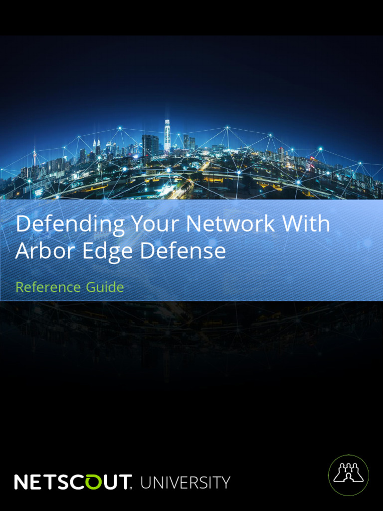 Ref Guide - Defending Your Network With AED - 220912 | PDF | Denial Of Service Attack | Port ...
