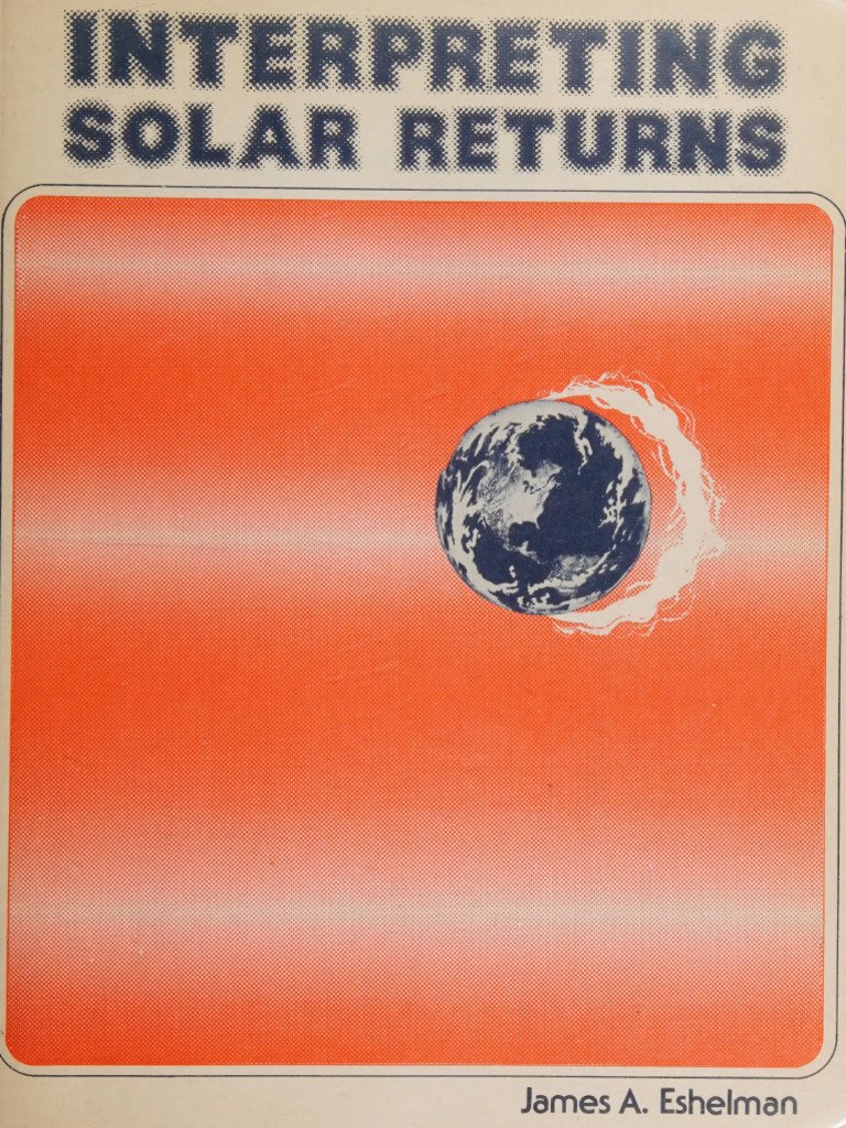 Interpreting Solar Returns (James A.... (Z-Library) | PDF | Zodiac ...