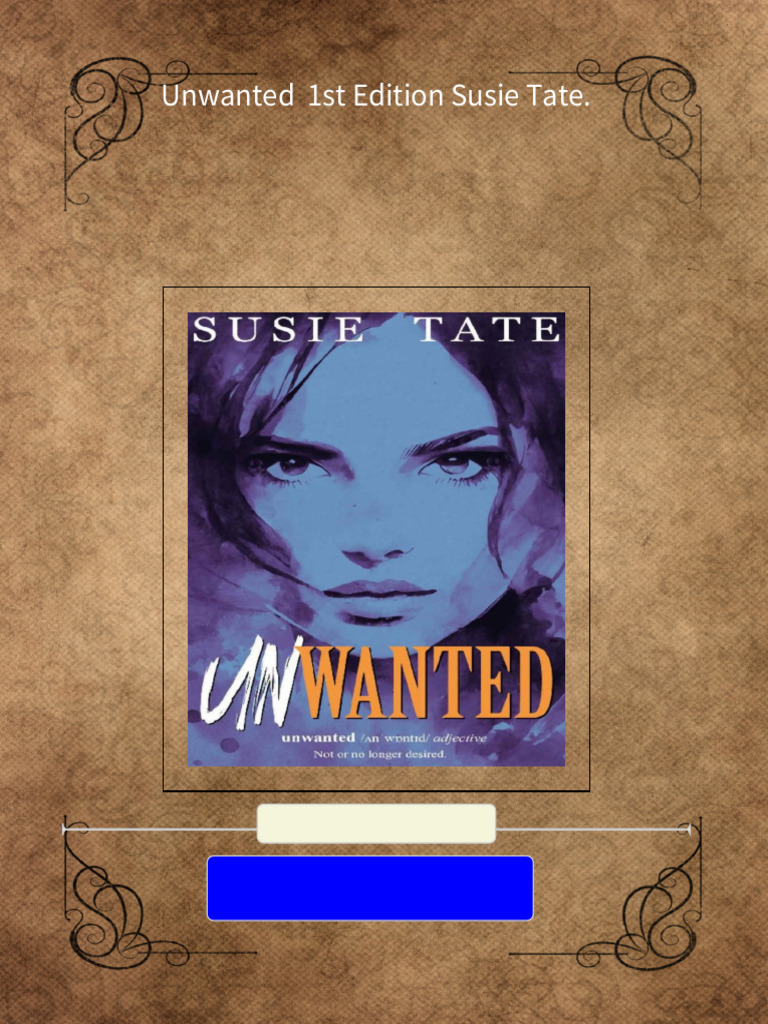 Unwanted 1st Edition Susie Tate | PDF