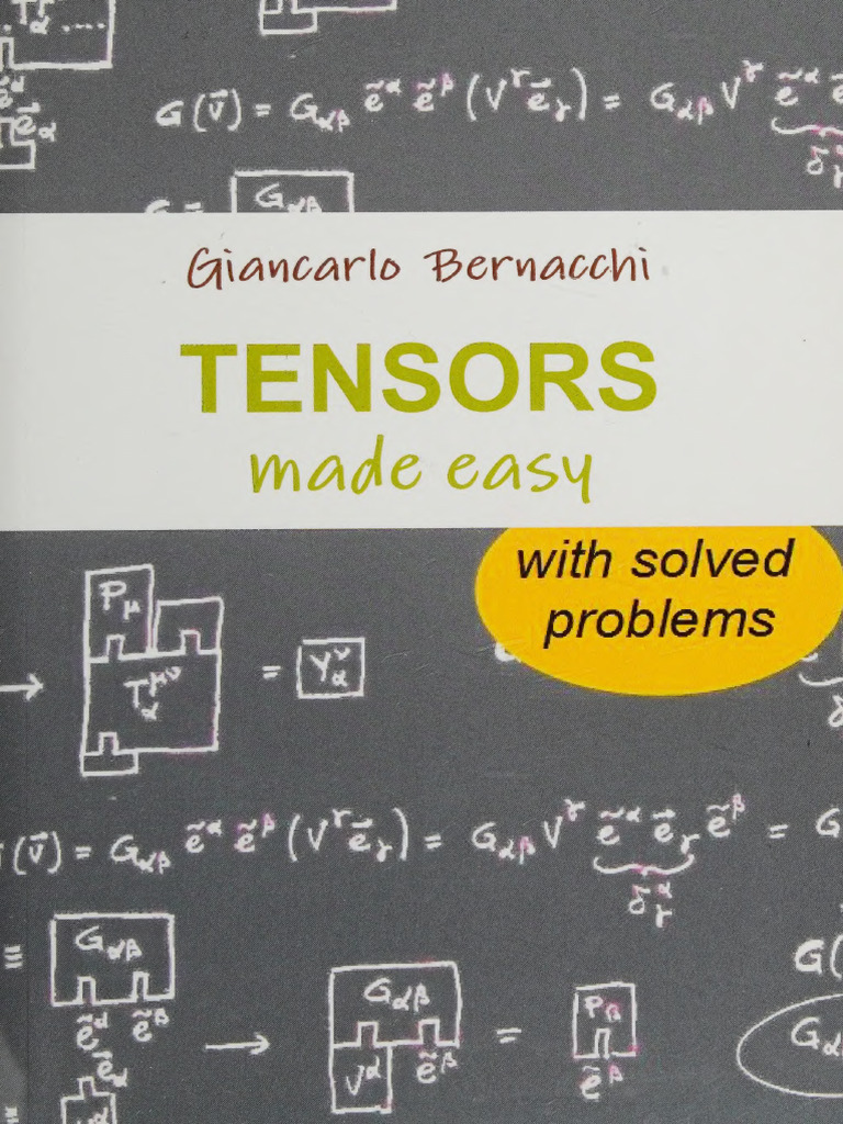 Tensors Made Easy With Solved Problems | PDF | Tensor | Basis (Linear ...