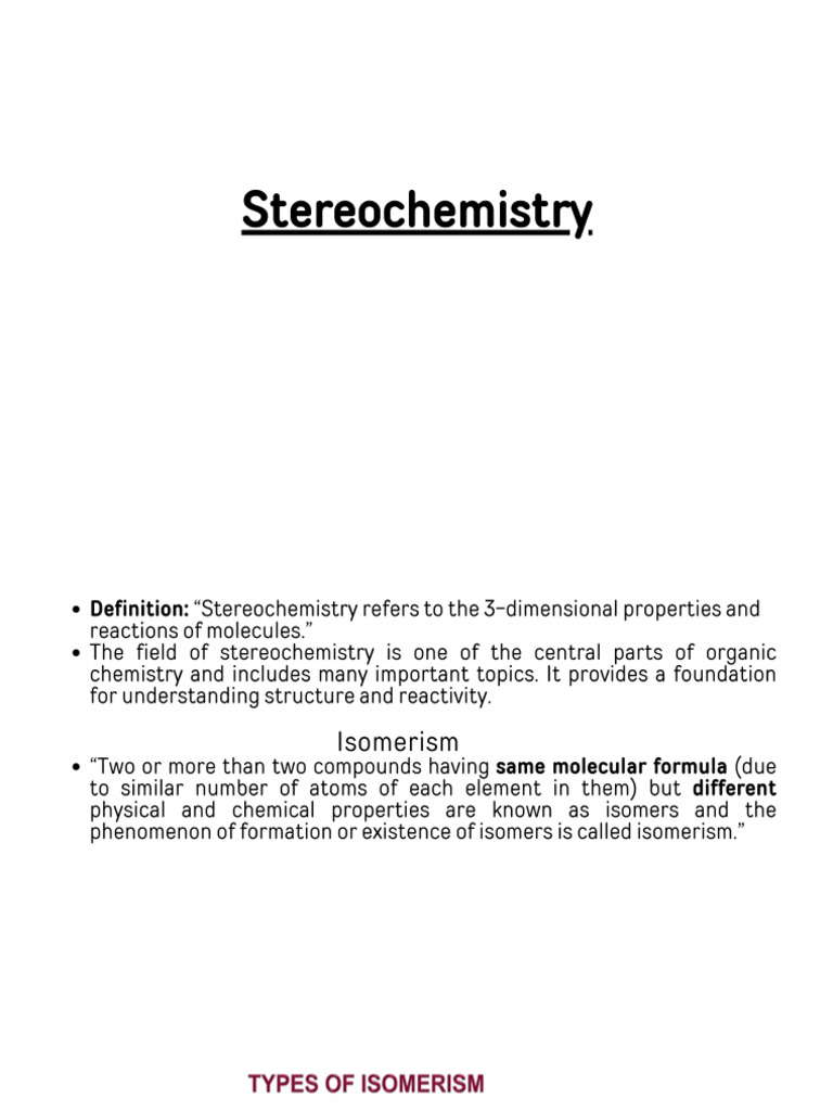 Stereochemistry 1.pptx - 20250202 - 164452 - 0000 | PDF
