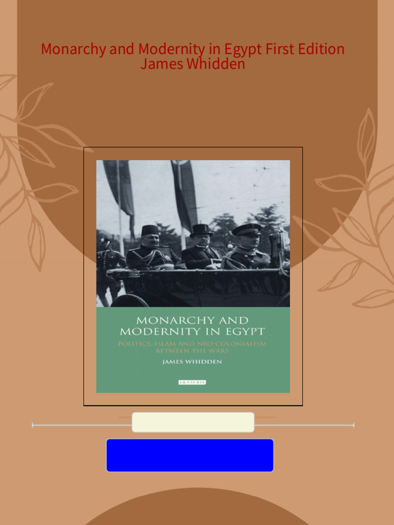 Full Download Monarchy and Modernity in Egypt First Edition James ...