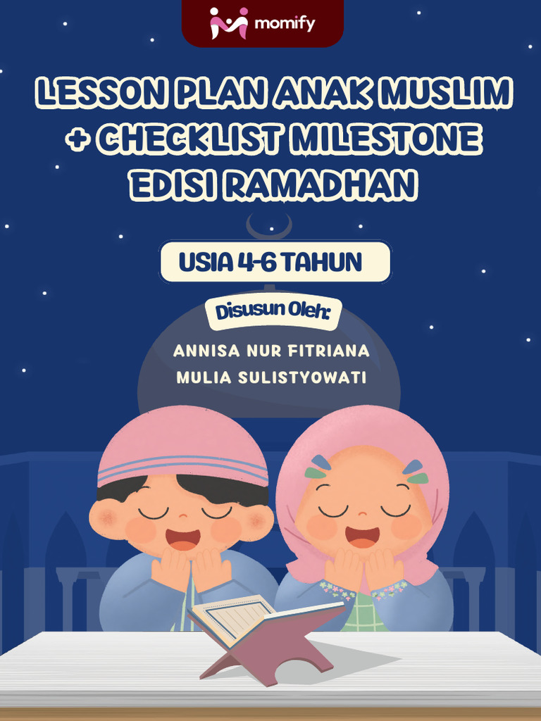 (C) Lesson Plan & Milestone Ramadhan Anak Usia 4-6 Tahun | PDF