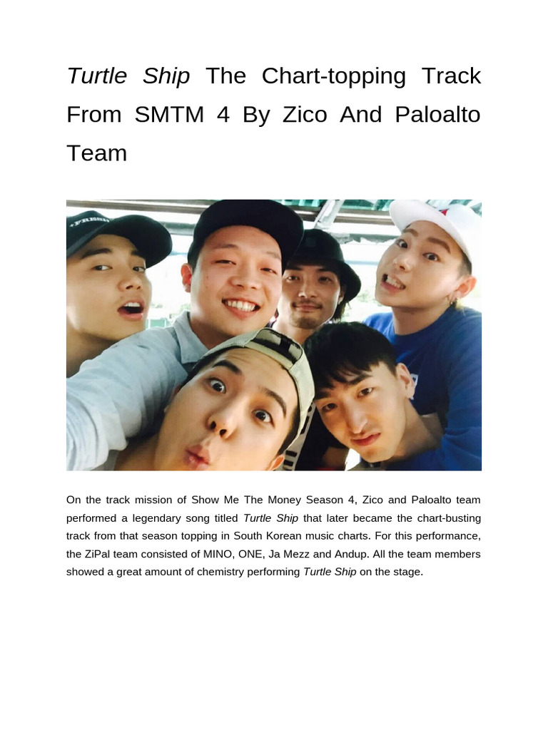 Turtle Ship The Chart-Topping Track From SMTM 4 by Zico and Paloalto Team | PDF