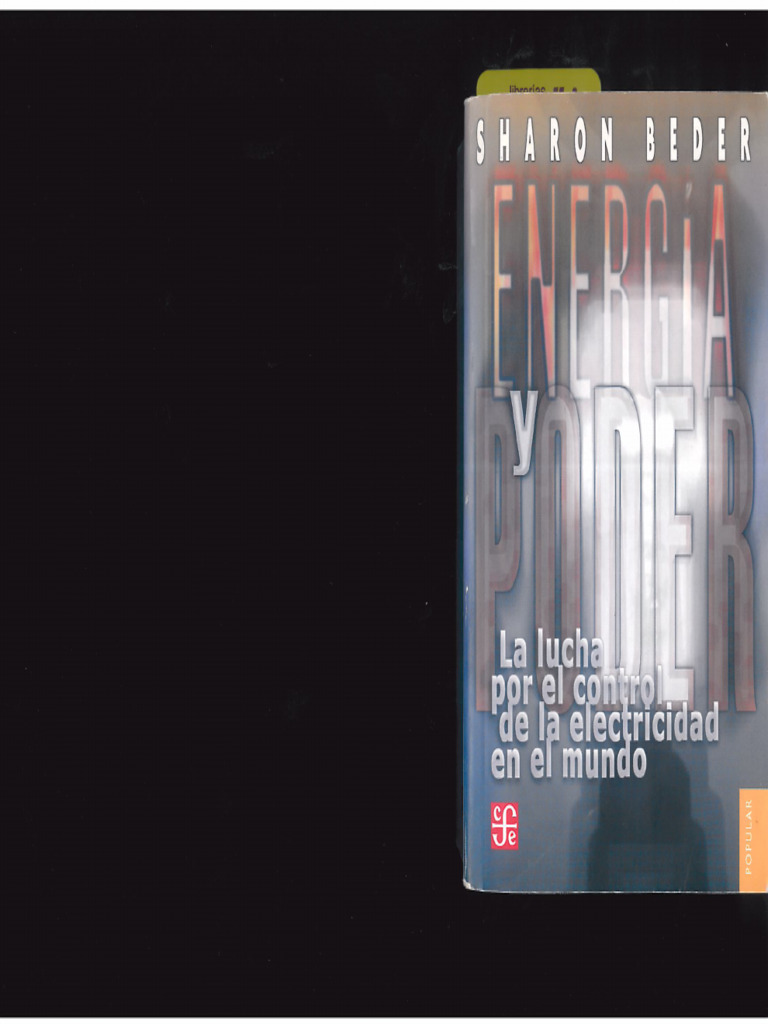 BEDER, Sharon Energía y Poder FCE | PDF | Los consumidores | Enron