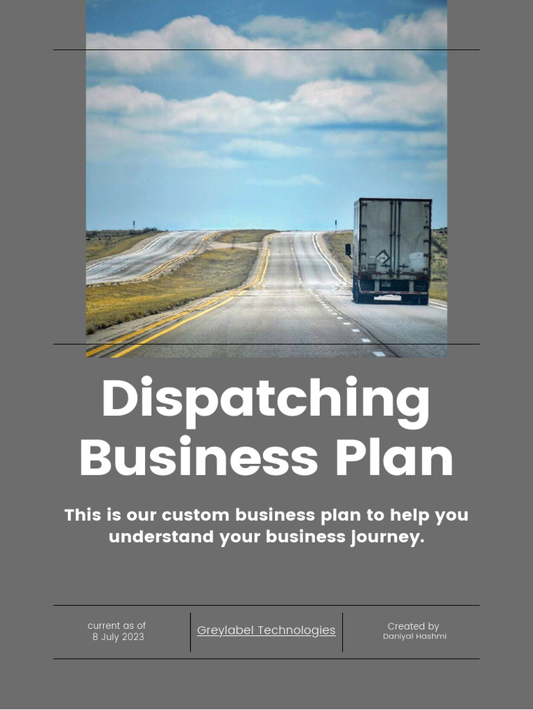 Dispatch Business Plan | PDF | Logistics | Economies