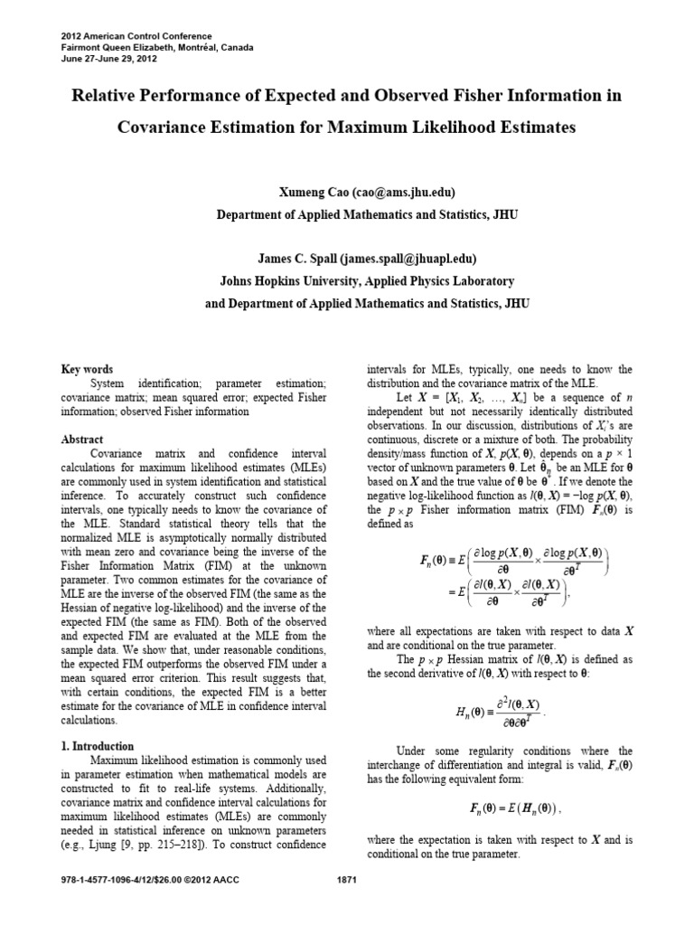 Relative Performance of Expected and Observed Fisher Information in Covariance Estimation for ...