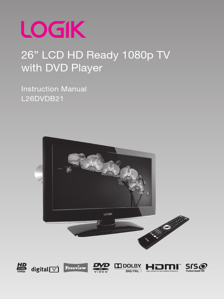 Logik 26 Inch LCD HD Ready 1080p Combi l26dvdb21 Manual | PDF | Hdmi ...