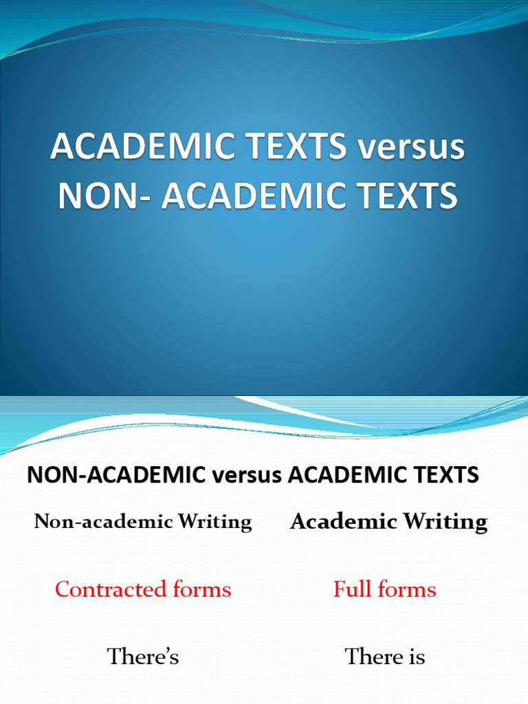 Distinctions Between Academic and Non-Academic Texts | PDF