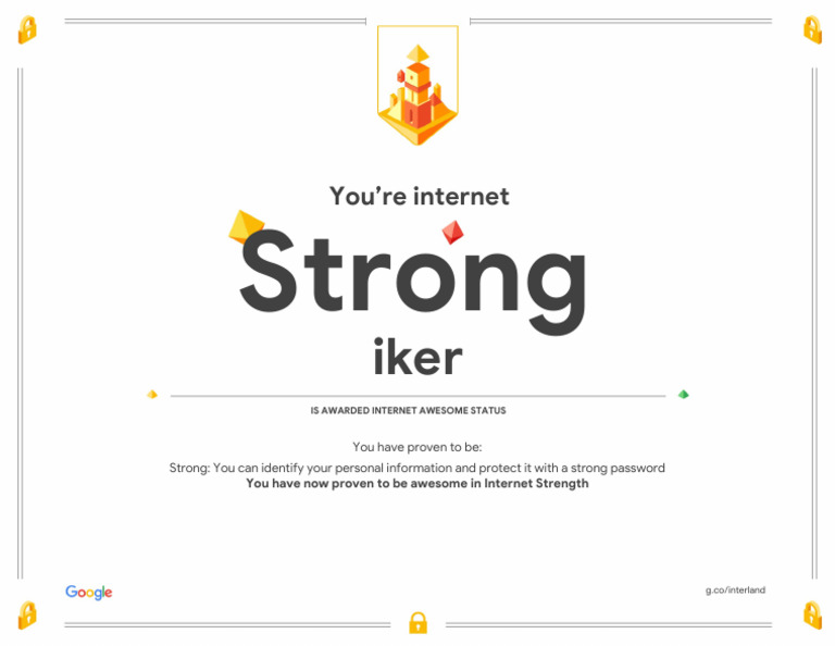 Google Interland Certificate of Strongness | PDF