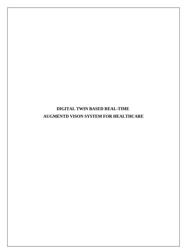 REPORT Digital TWIN Augmented Vision Health | PDF | Rectifier | Capacitor
