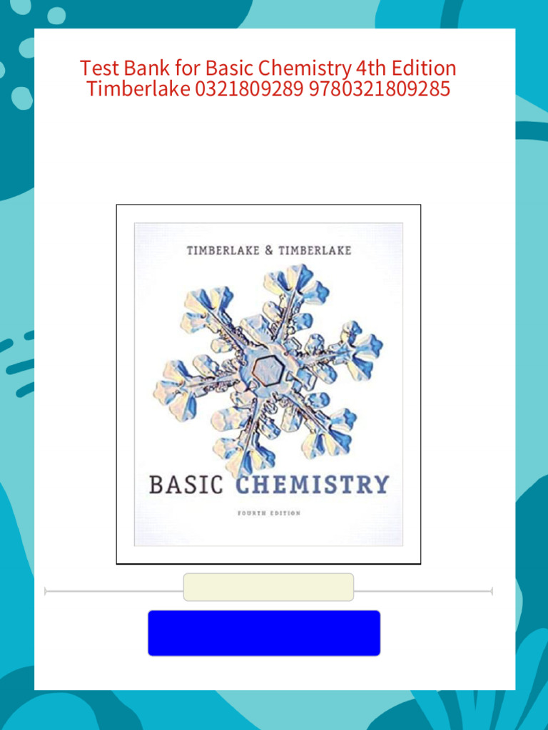 Get The Entire Test Bank For Basic Chemistry 4th Edition Timberlake ...