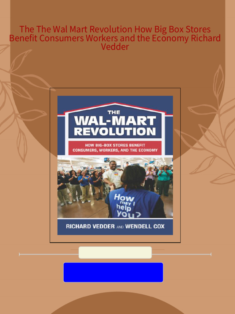 Buy Ebook The The Wal Mart Revolution How Big Box Stores Benefit ...