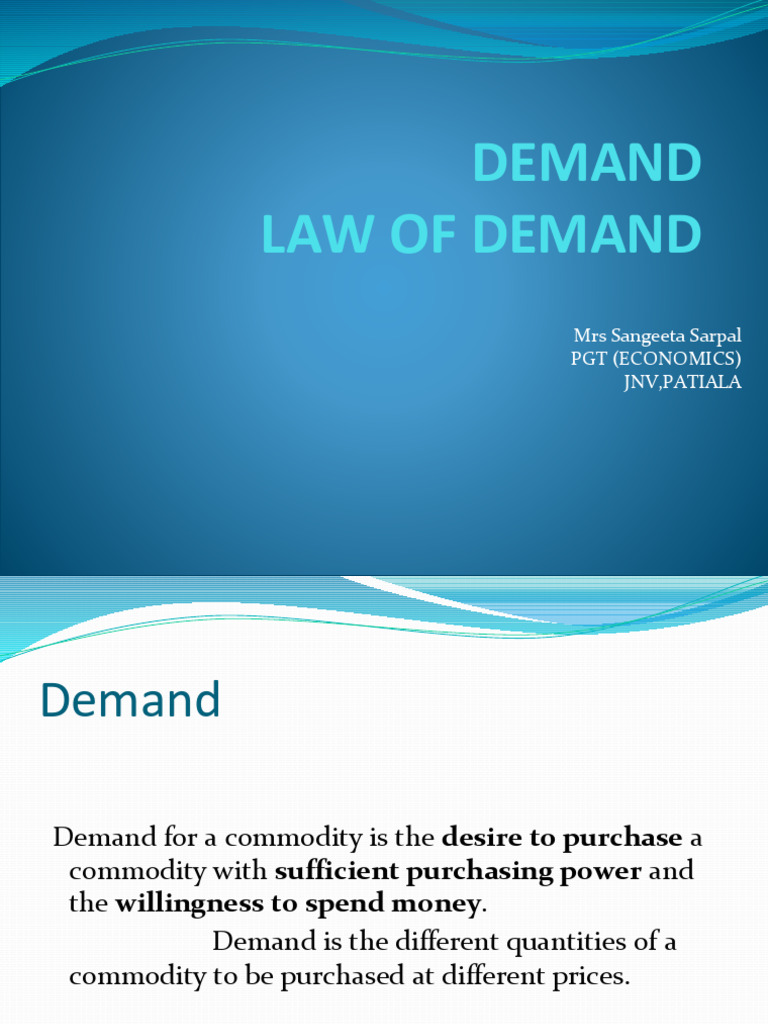 LAW_OF_DEMAND | PDF | Demand | Demand Curve