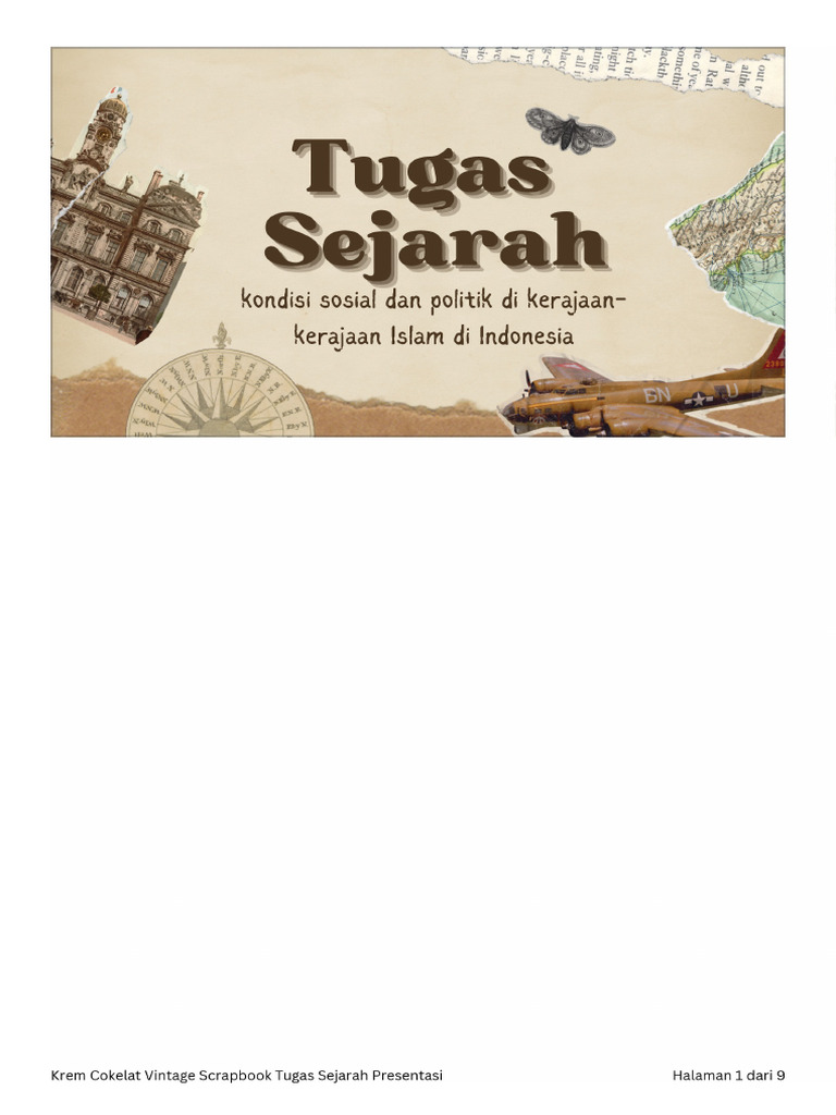 Krem Cokelat Vintage Scrapbook Tugas Sejarah Presentasi - 20250211 - 090637 - 0000449 | PDF