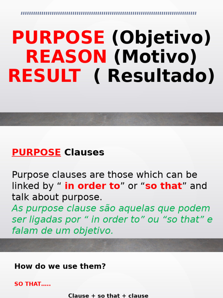 A - Purpose Reason Result Clauses So That Inorder To So Because | PDF ...