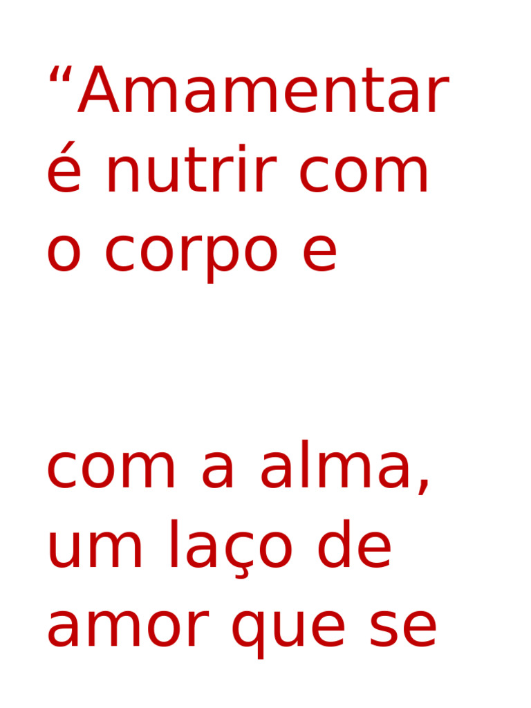 Amamentar é nutrir com o corpo e com a alma | PDF