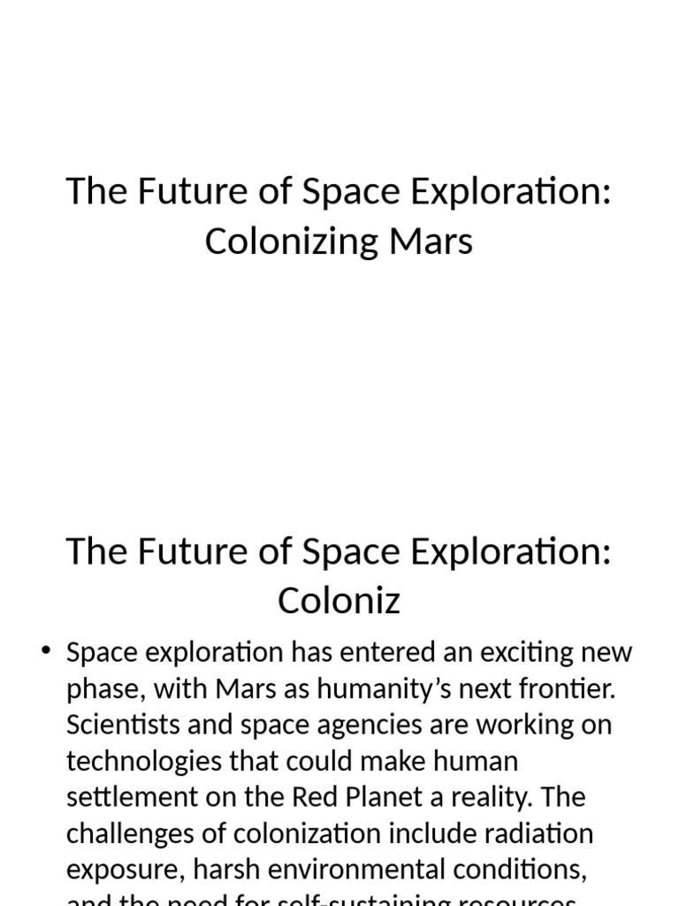 The_Future_of_Space_Exploration__Colonizing_Mars | PDF