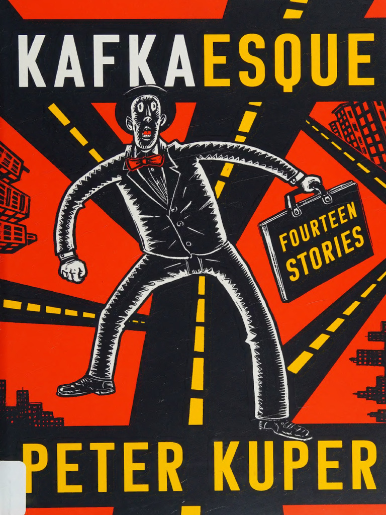 Kafkaesque: Fourteen Stories by Kuper | PDF | Franz Kafka | Books