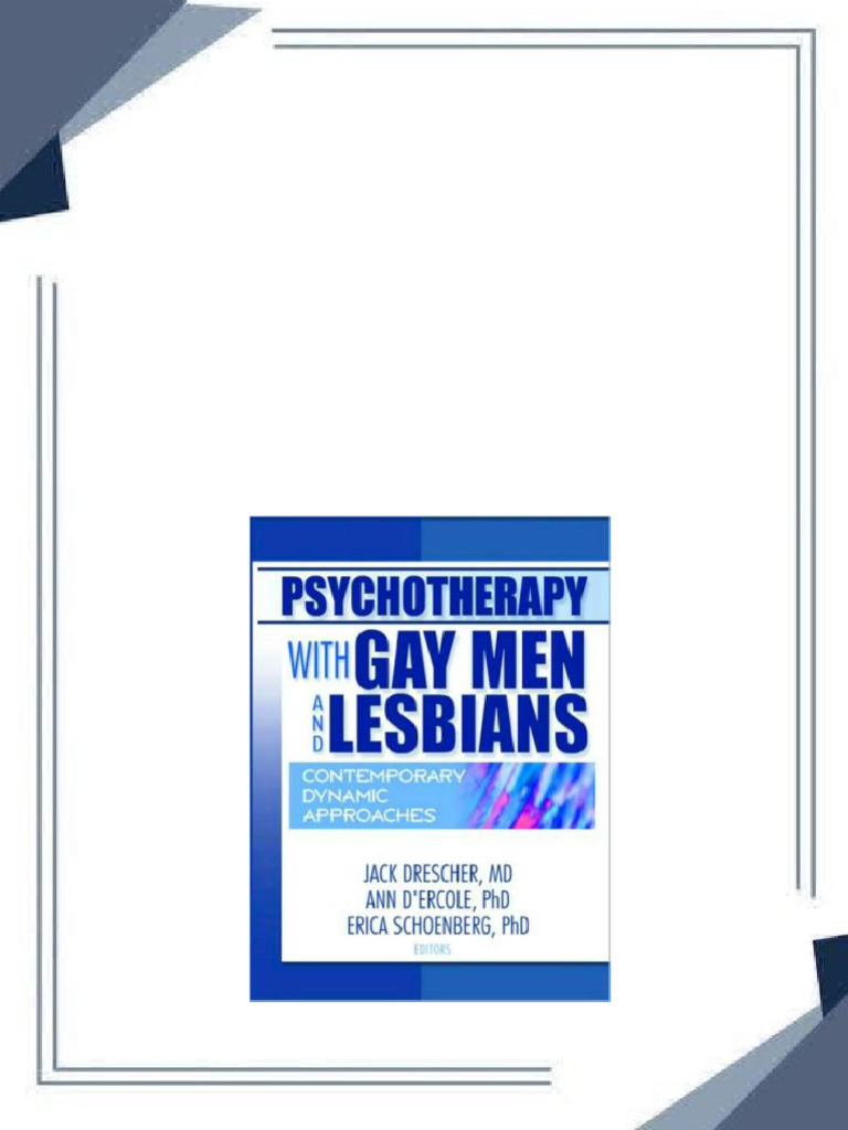 Instant Psychotherapy with Gay Men and Lesbians Contemporary Dynamic Approaches 1st Edition Jack ...