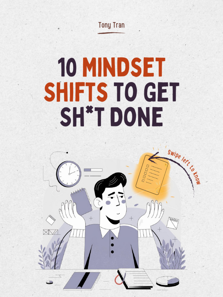 10 Mindset Shifts To Get SHT Done | PDF