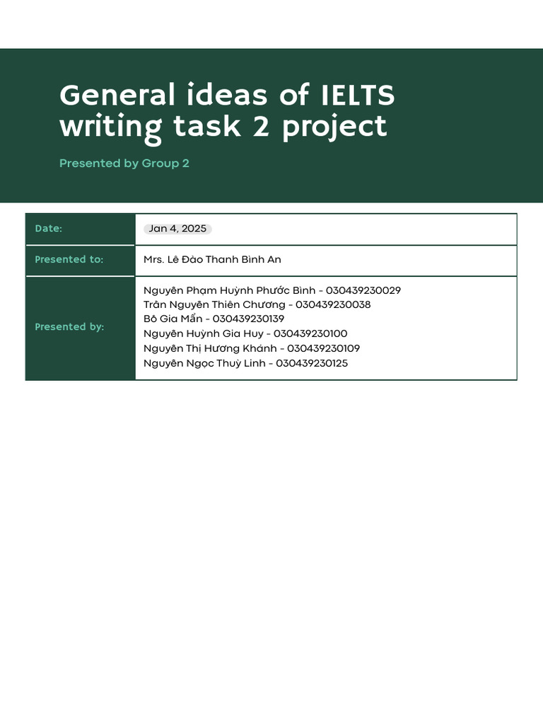 General Ideas of IELTS Writng Task 2 Project - Presented by Group 2 ...