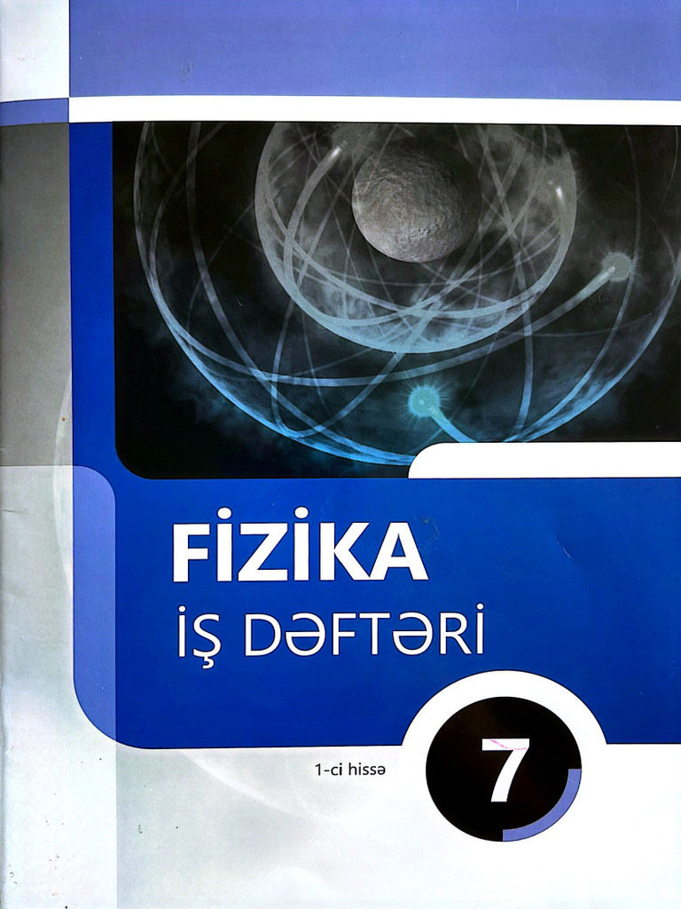 Fizika 7 Iş Dəftəri (1-Ci Hissə) | PDF