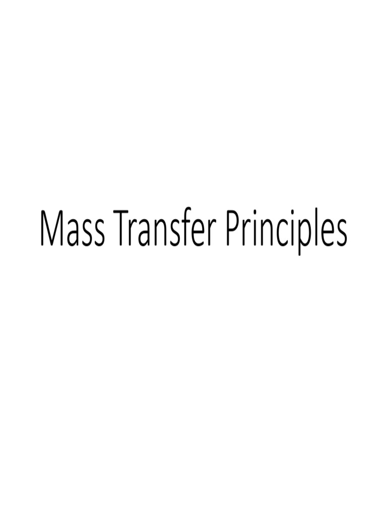 2 - Mass Transfer Principles Part 1 | PDF