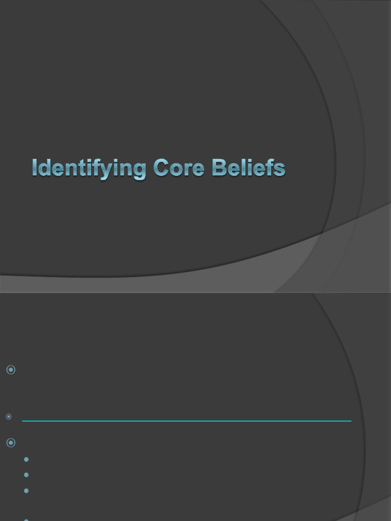 Identifying Core Beliefs in CBT | PDF | Thought | Emotions