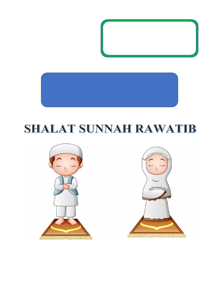 LKPD Shalat Sunnah Rawatib Kelas 3 | PDF