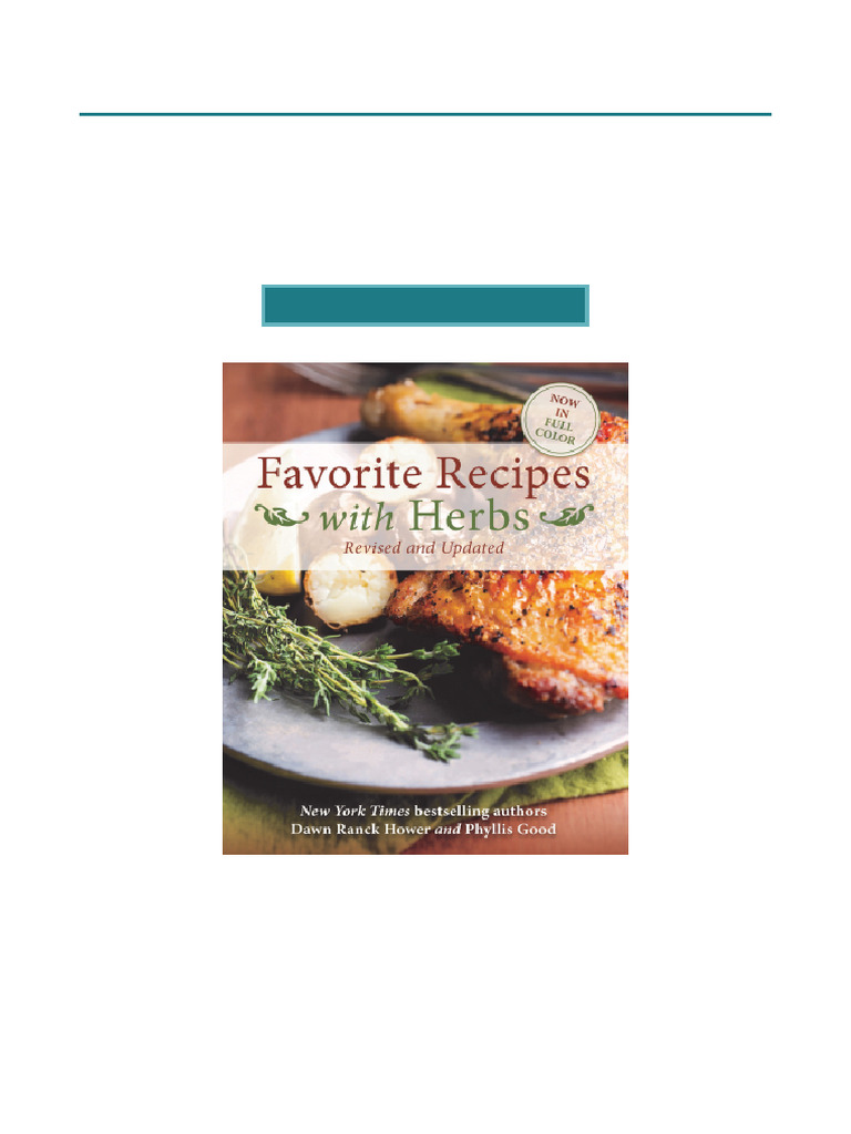 Revisit Favorite Recipes With Herbs Revised and Updated Complete ...