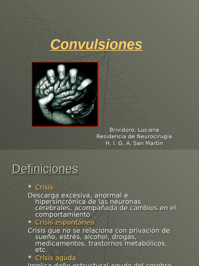 Convulsion Es | PDF | Epilepsia | Especialidades Medicas