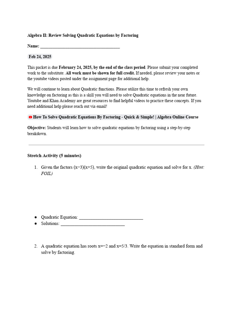 Algebra II - Review Solving Quadratic Equations by Factoring - February ...