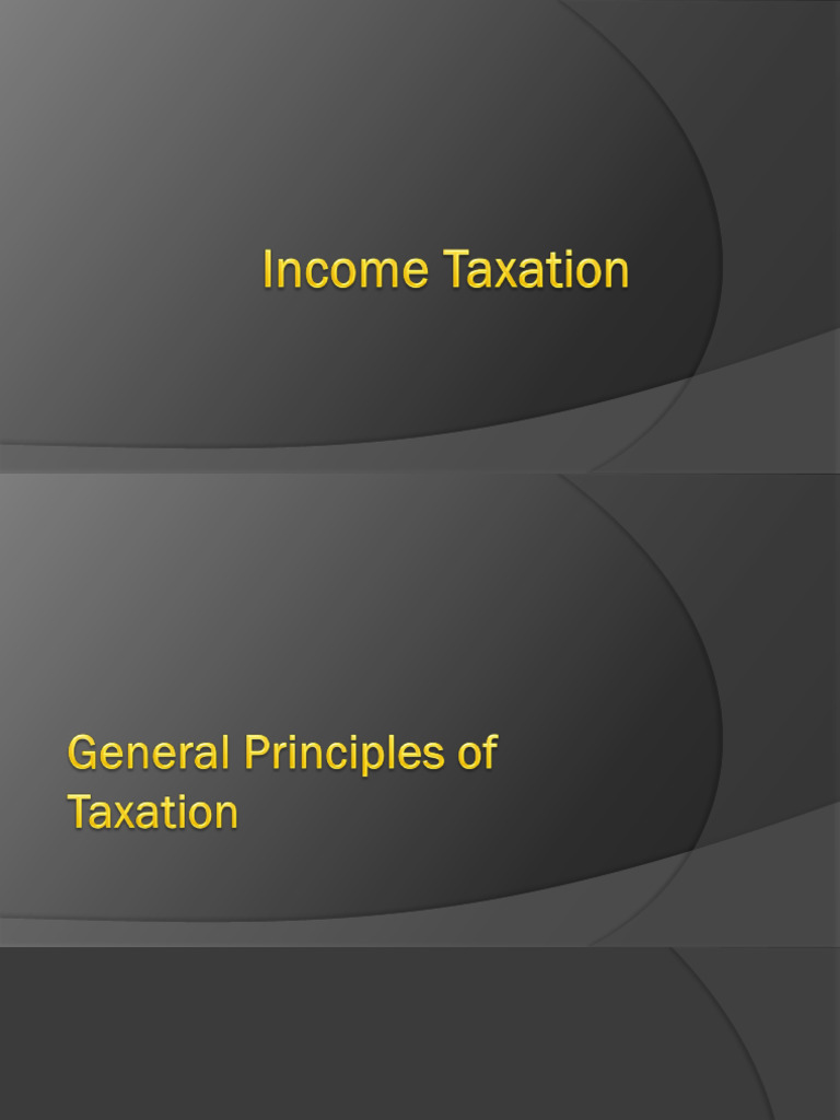Understanding Taxation and Its Purpose | PDF | Taxes | Police Power ...