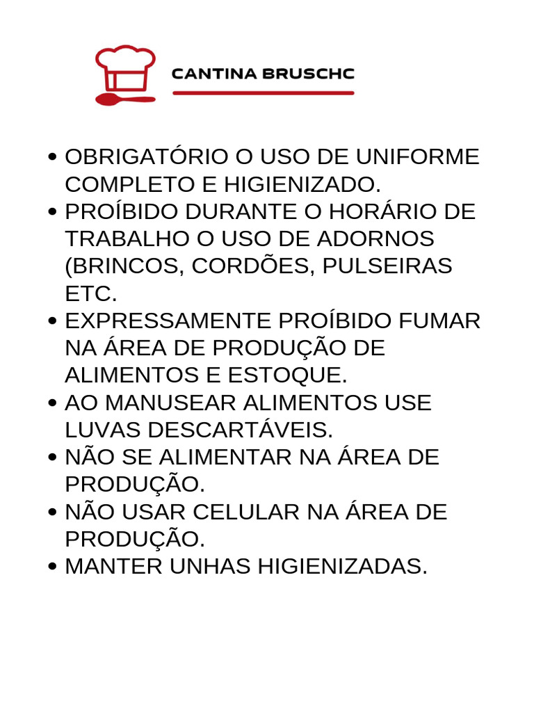 Obrigatório o Uso de Uniforme Completo e Higienizado | PDF